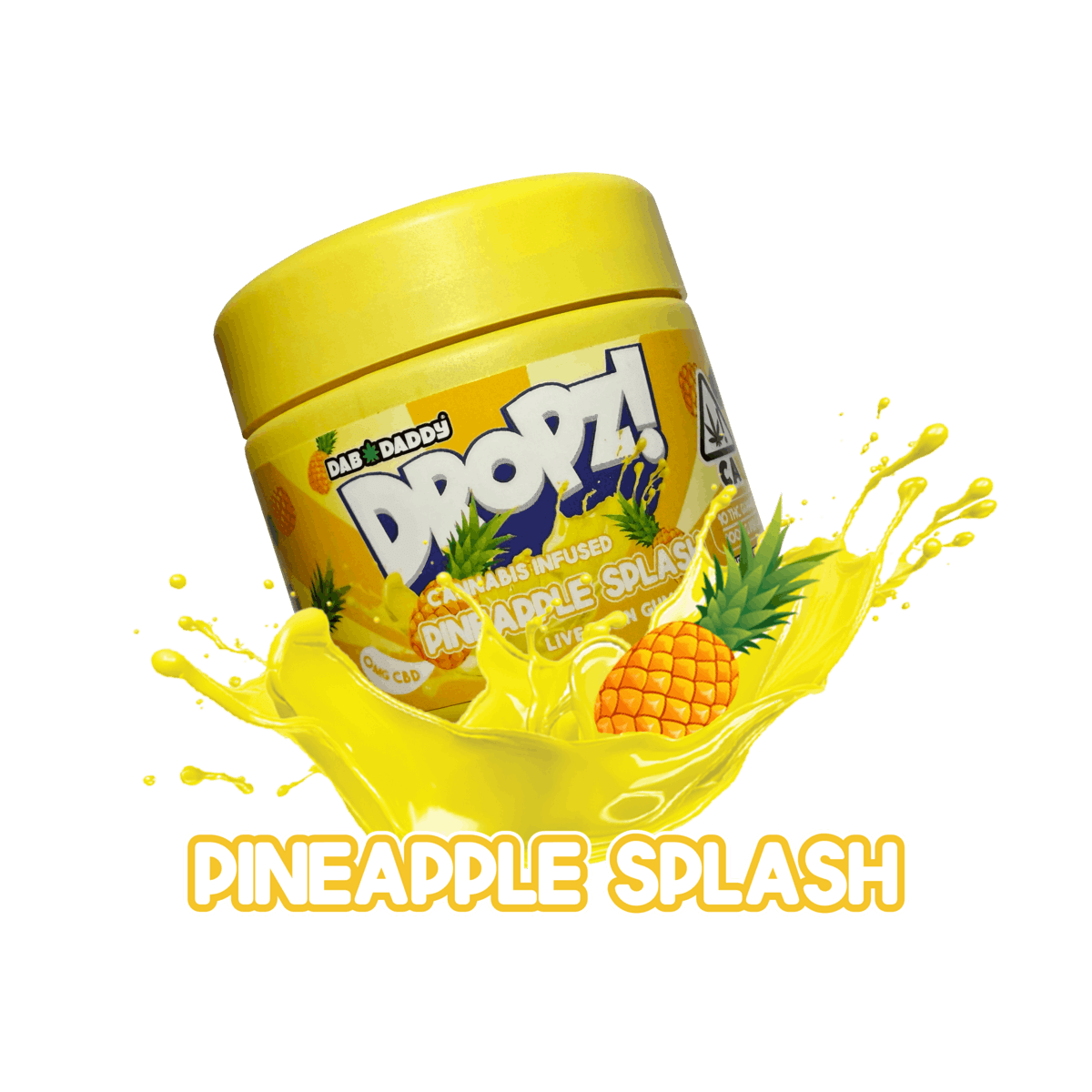 Pineapple Splash Gummies DROPZ Edibles : Dab Daddy